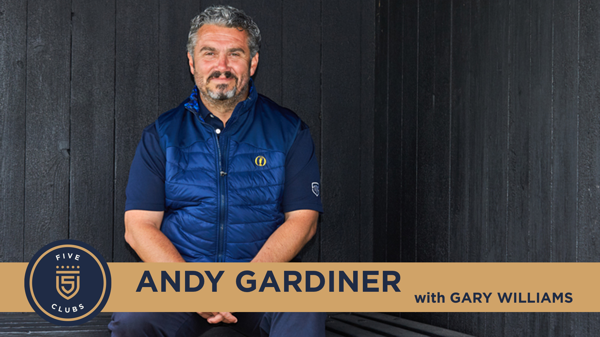 Andy Gardiner with Gary Williams - Five Clubs Golf