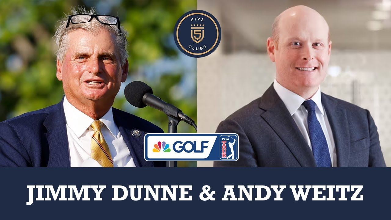 Jimmy Dunne & Andy Weitz join 5 Clubs on Golf Channel