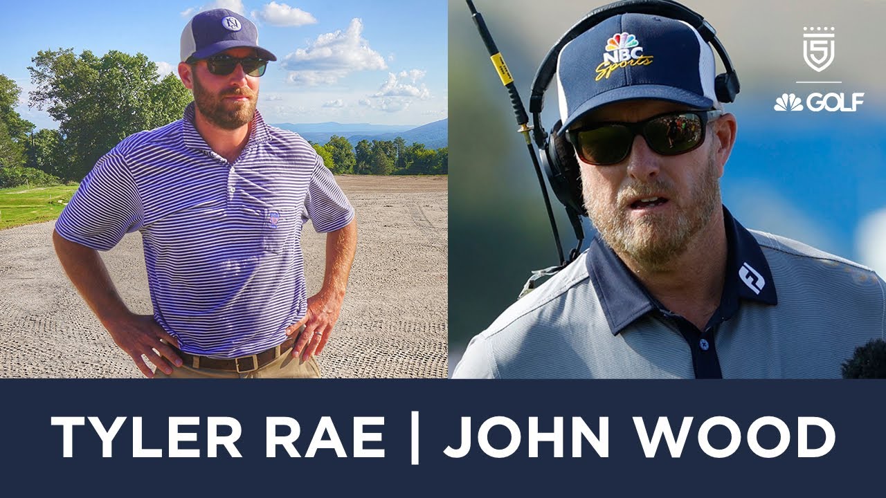 John Wood and Tyler Rae join 5 Clubs on Golf Channel